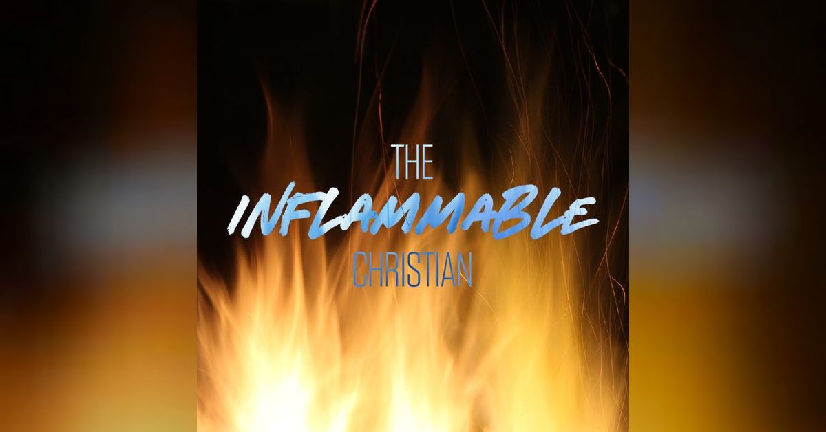 The Inflammable Christian - Ps. Jurgen Matthesius | Awaken Church // AUDIO