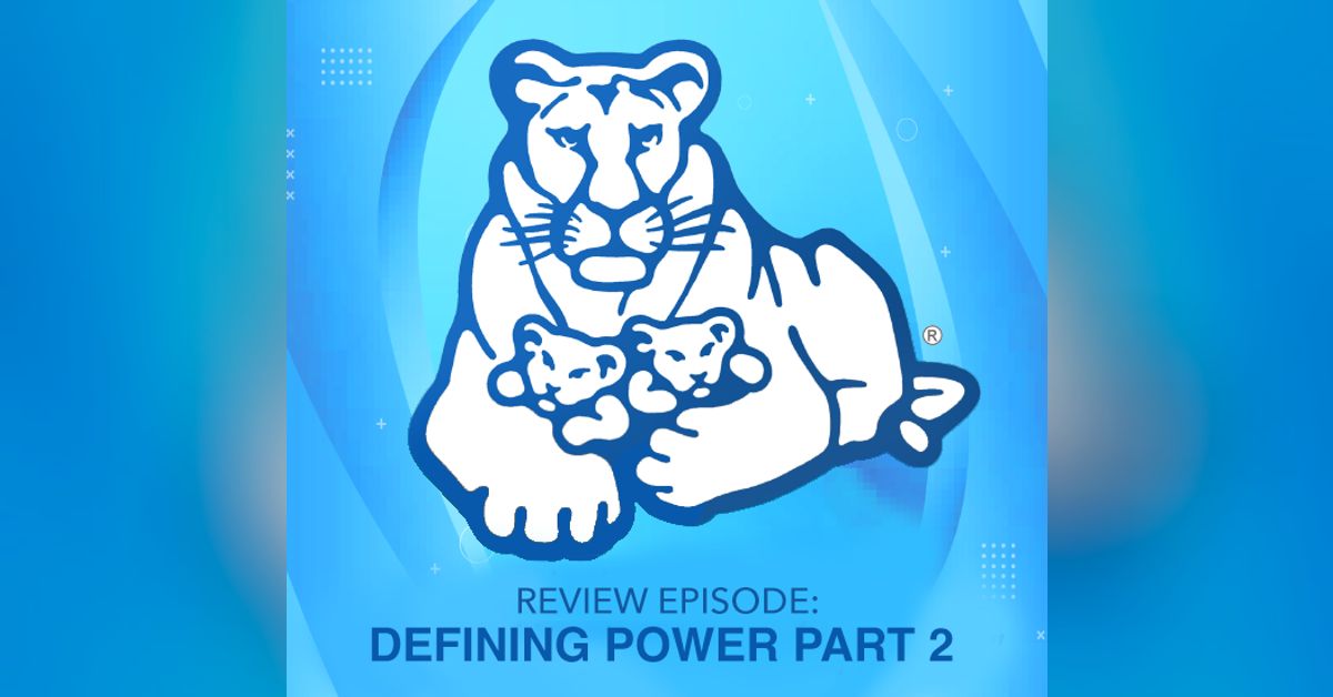 Review Episode: DEFINING POWER PART 2 - #26 in our series on CONDITIONS ...