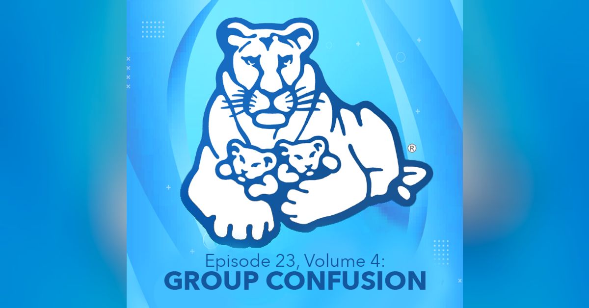 Episode 23, Volume 4: GROUP CONFUSION- #2 in our series on CONDITIONS ...