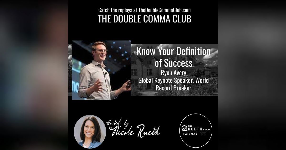 Know Your Definition of Success | The Double Comma Club