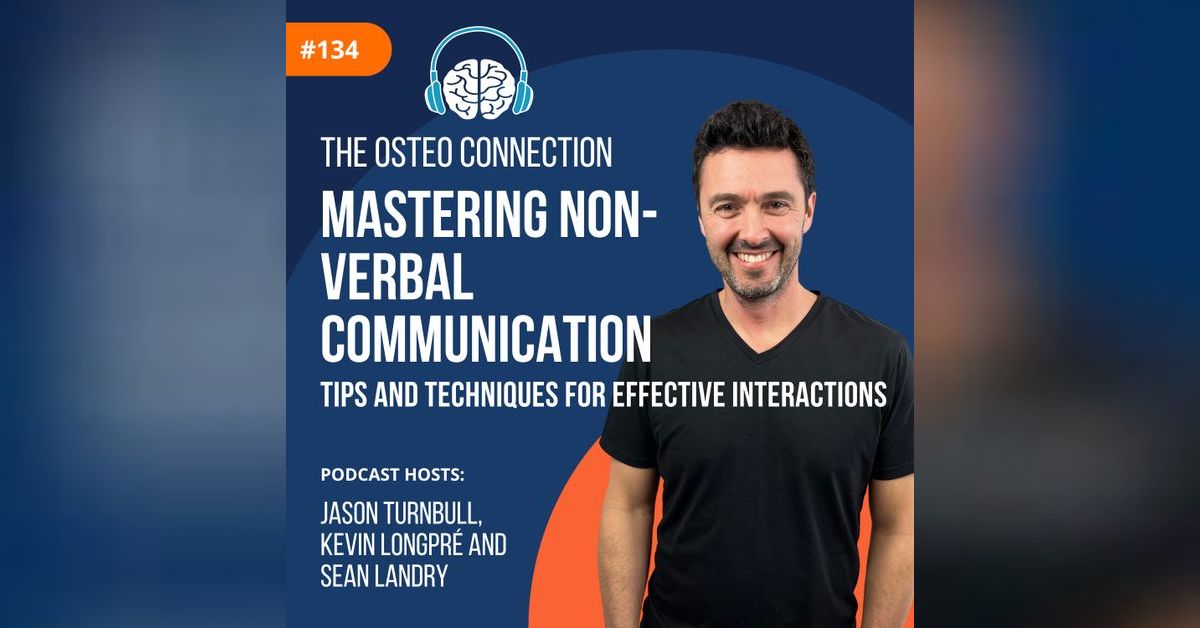 Episode #134: Mastering Non-Verbal Communication – Tips and Techniques ...