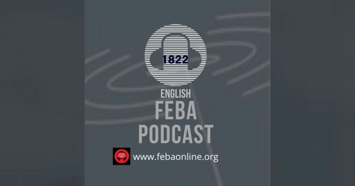 Jesus the overcomer - English | FEBA Podcast