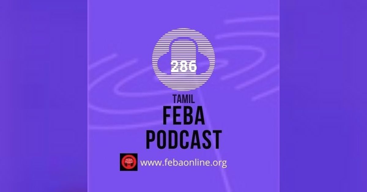 God will build you up - Tamil | FEBA Podcast