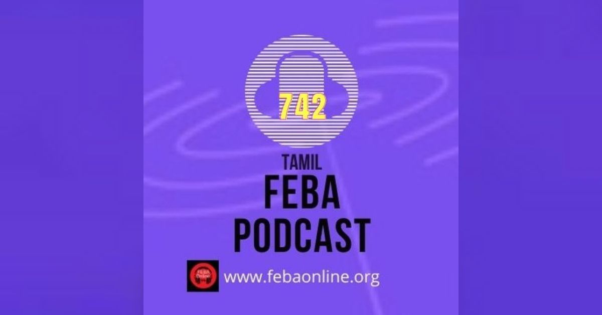 Risen Christ and Simon Peter - Tamil | FEBA Podcast