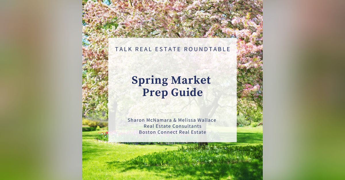 Spring Market Prep Guide | Talk Real Estate