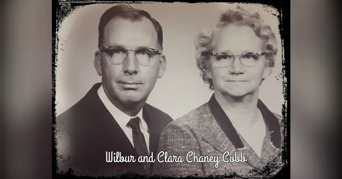 Wilbur and Clara Chaney Cobb (with sons, Eldon and Gerald) - 3/17/18 ...