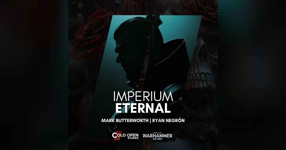 Imperium Eternal [Fast Fiction] | Cold Open Stories
