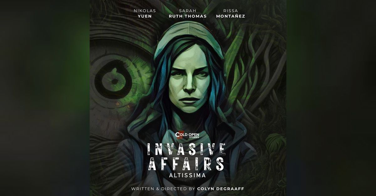 Invasive Affairs: Altissima - Original Worlds Audio Drama | Cold Open ...