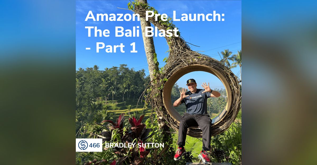 #466 - Amazon Pre Launch Episode: The Bali Blast - Part 1 | Serious ...