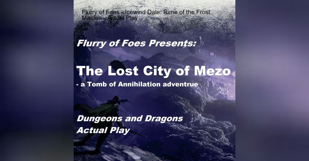 S02E59 | Airship | The Lost City of Mezro | actual play | Flurry of ...