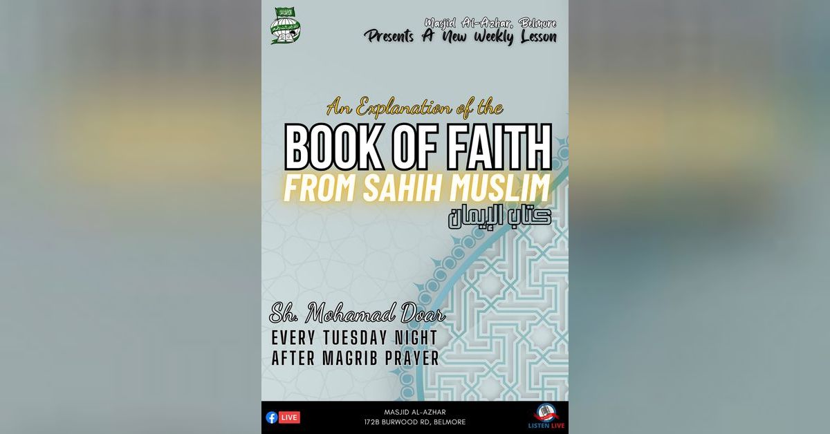 #012 An Explanation of Kitab Al-Iman (Faith) from Sahih Muslim | Sh ...