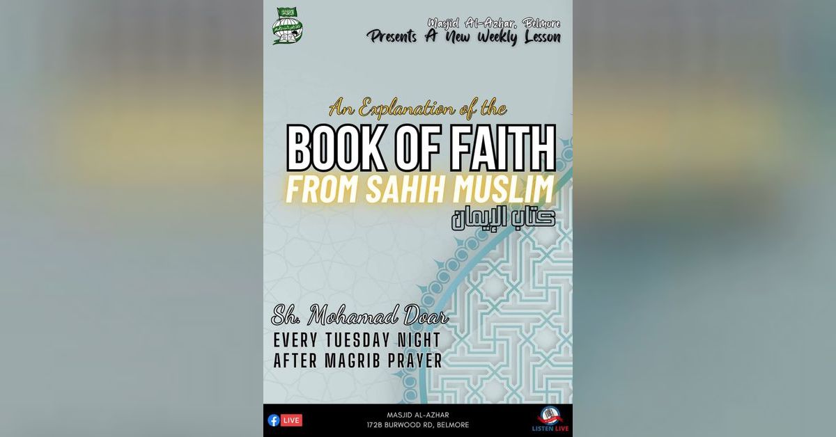 #036 An Explanation of Kitab Al-Iman (Faith) from Sahih Muslim | Sh ...