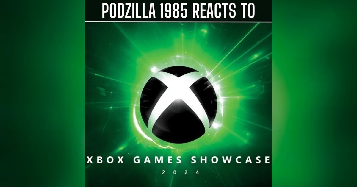 PZ85 Reacts to the 2024 XBOX Showcase | Podzilla 1985