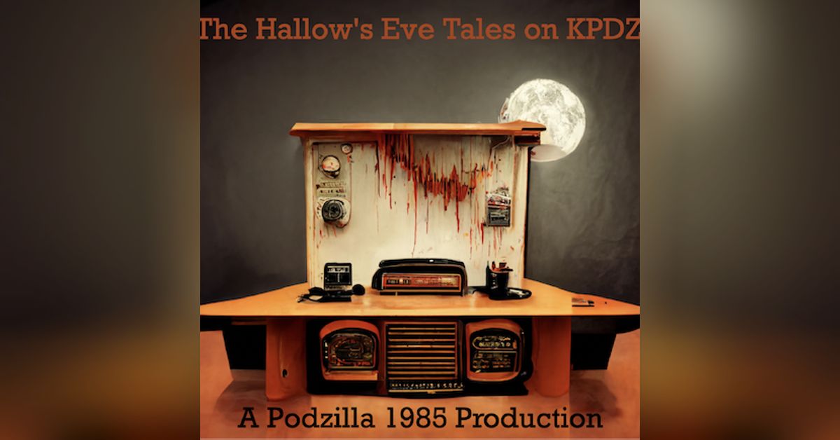 Hallow’s Eve Tales Episode One: Delirium at Camp Kinkaid | Podzilla 1985