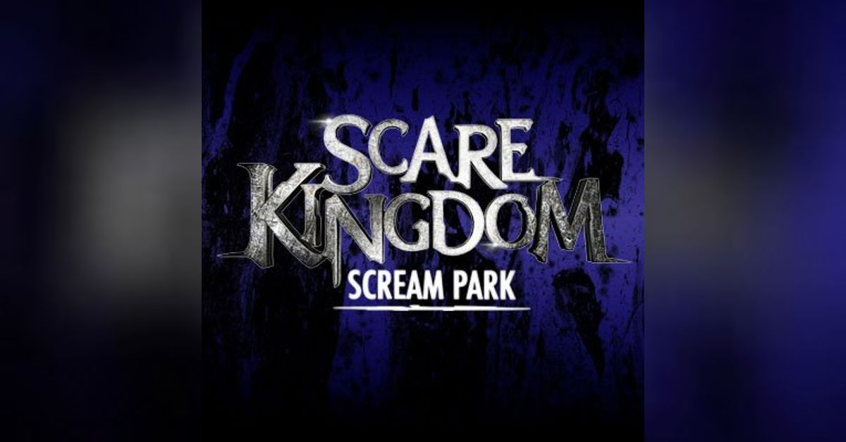 ScareTrack- Scare Kingdom Scream Park Halloween 2021 / On-location Review Episode 2021 | ScareTrack