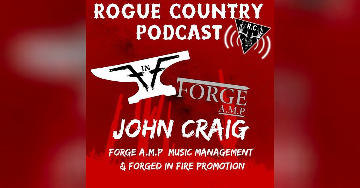 Rogue Country Podcast with John Craig! | Rogue Country Podcast