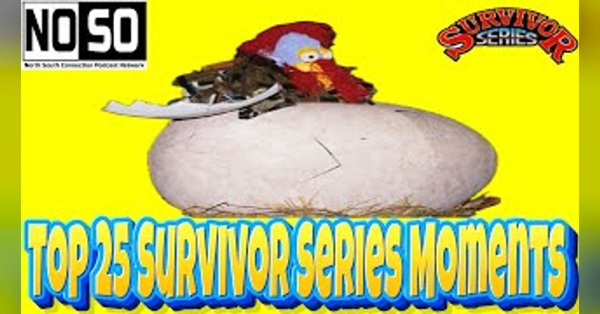 NoSo Countdown: Top 25 WWE Survivor Series Moments | The North-South ...
