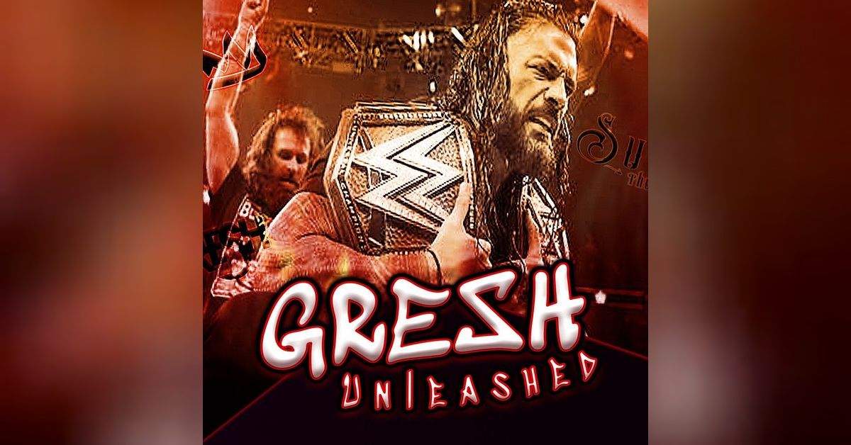 Ep.18 ”Full Circle” 2 Years of Roman Reigns as Universal Champion ...