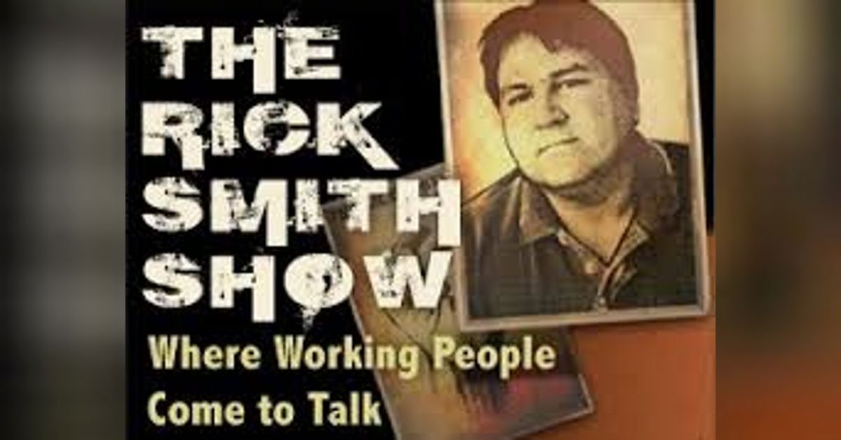 The Rick Smith Show Full Three hours for 8-31-2016 | The Rick Smith Show