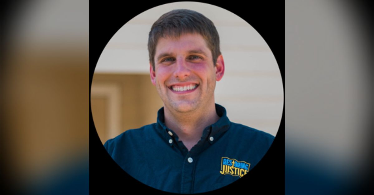 Restoring Justice with Drew Willey | Stepping Into Truth: Conversations ...