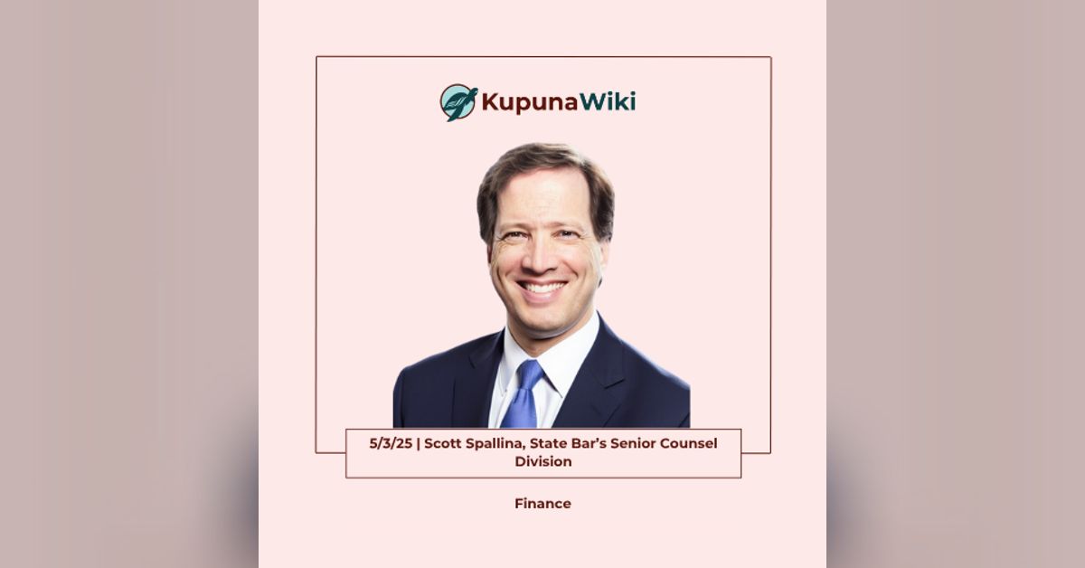 5/3/25 | Scott Spallina, State Bar’s Senior Counsel Division | The ...