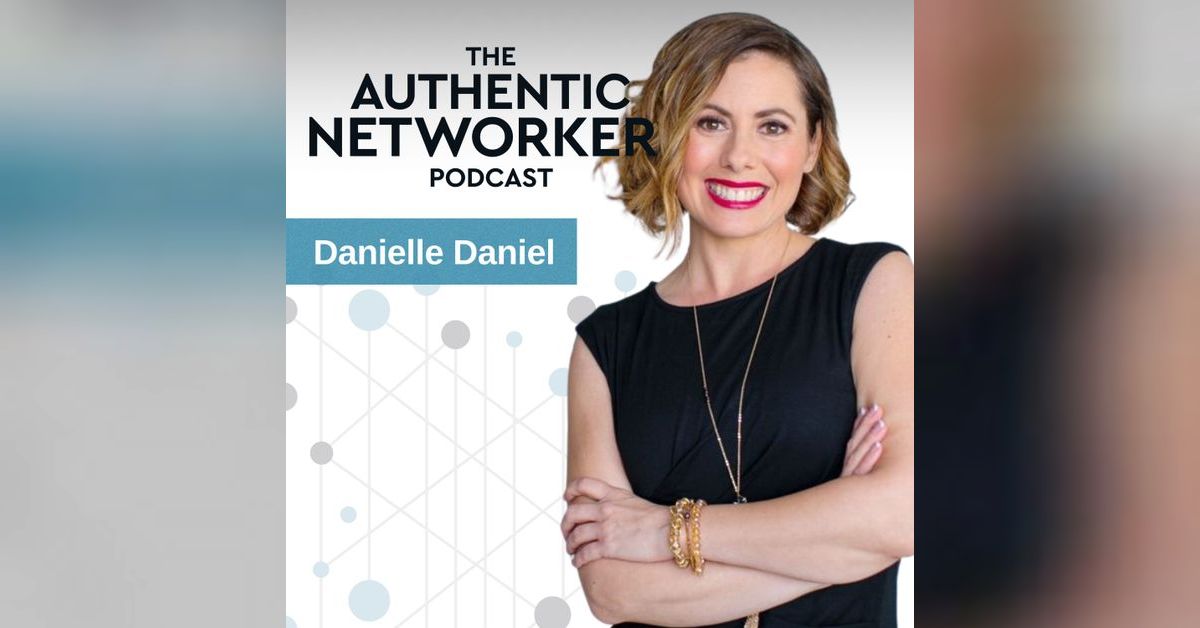 Danielle Daniel - doTerra | The Authentic Networker