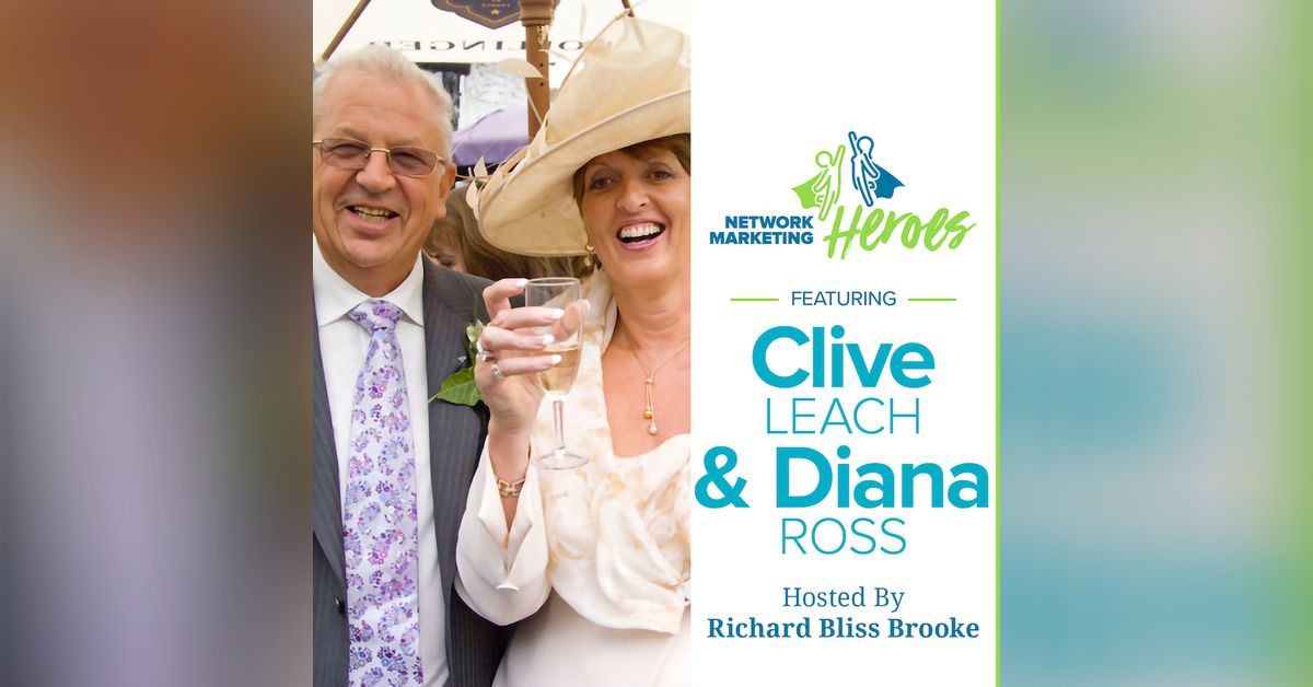 Clive Leach & Diana Ross - Utility Warehouse | The Authentic Networker