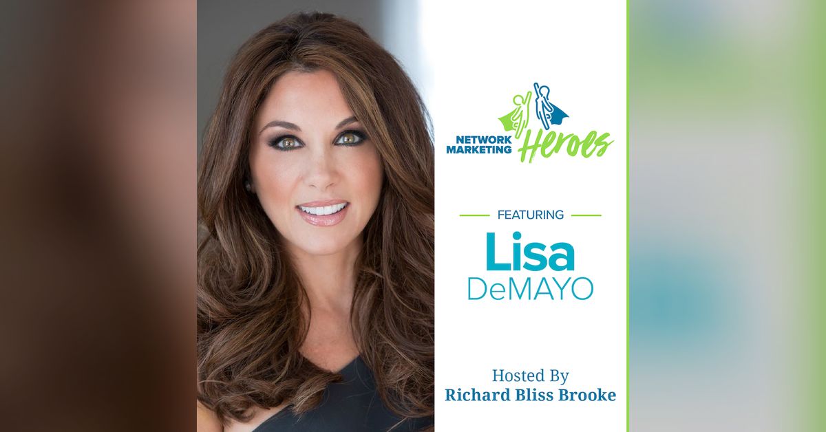 Lisa DeMayo - Isagenix | The Authentic Networker Podcast: Hosted By ...