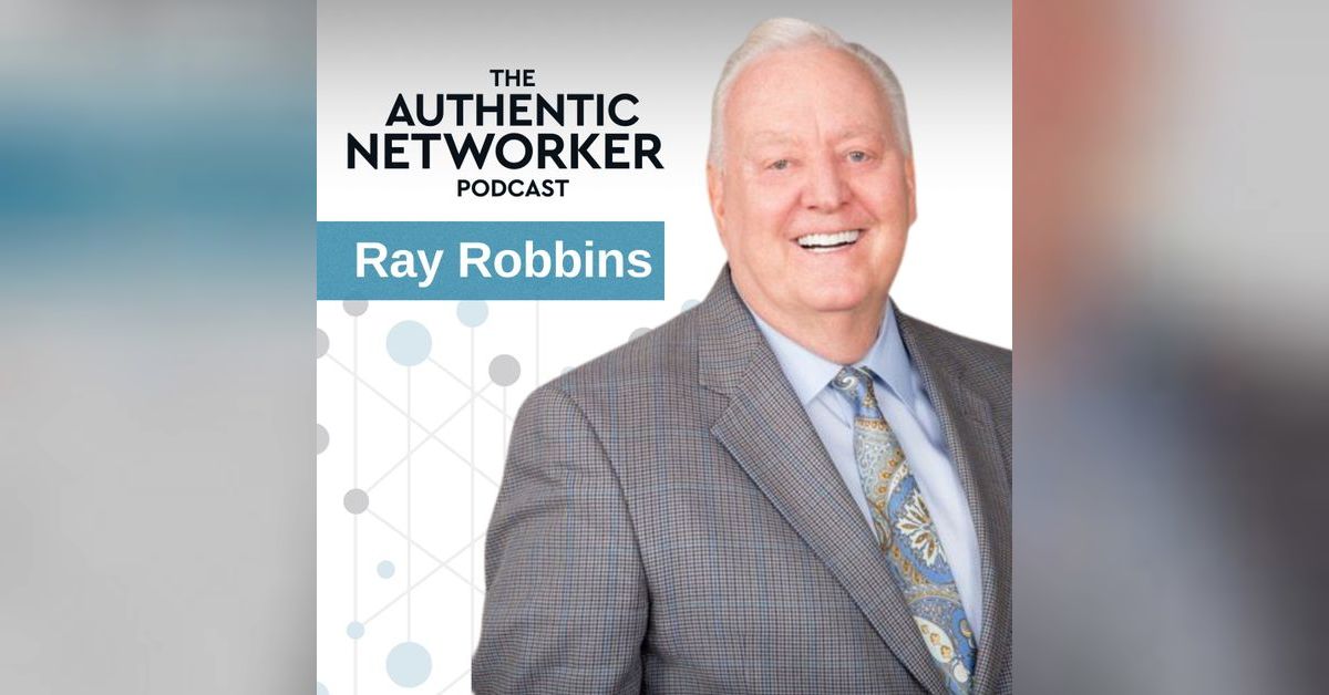 Ray Robbins - Mannatech | The Authentic Networker