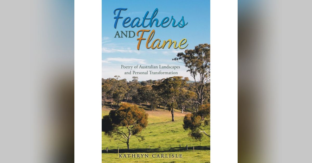 FEATHERS AND FLAME by Kathryn Carlisle | Inside Scoop Live!