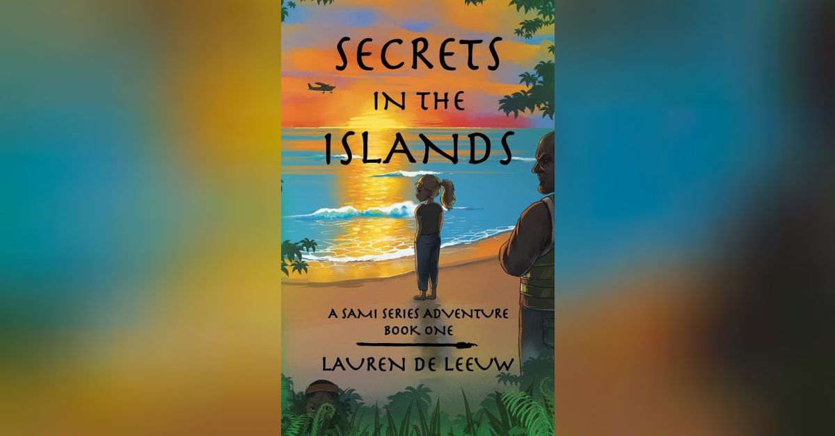 "Secrets in the Islands" by Lauren de Leeuw | Inside Scoop Live!