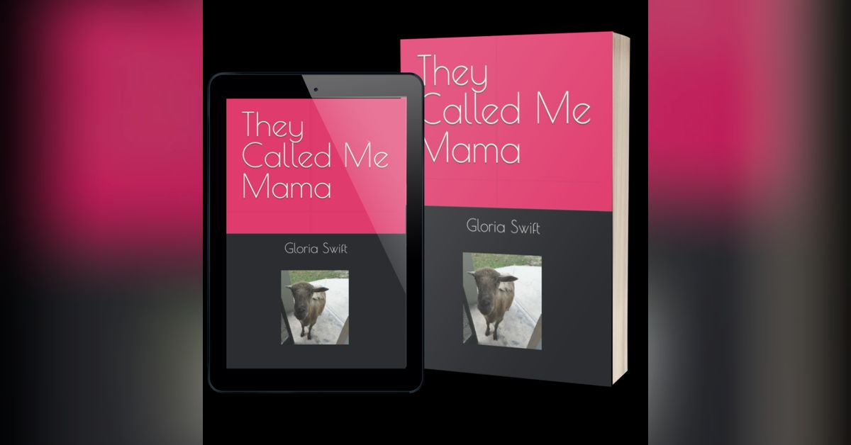 They Called Me Mama - An Interview with Gloria Swift | Inside Scoop Live!