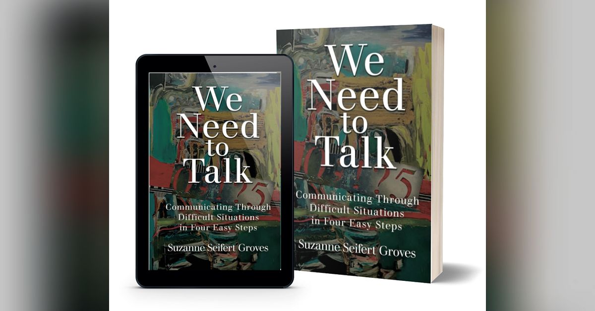”We Need to Talk” by Suzanne Seifert Groves | Inside Scoop Live!