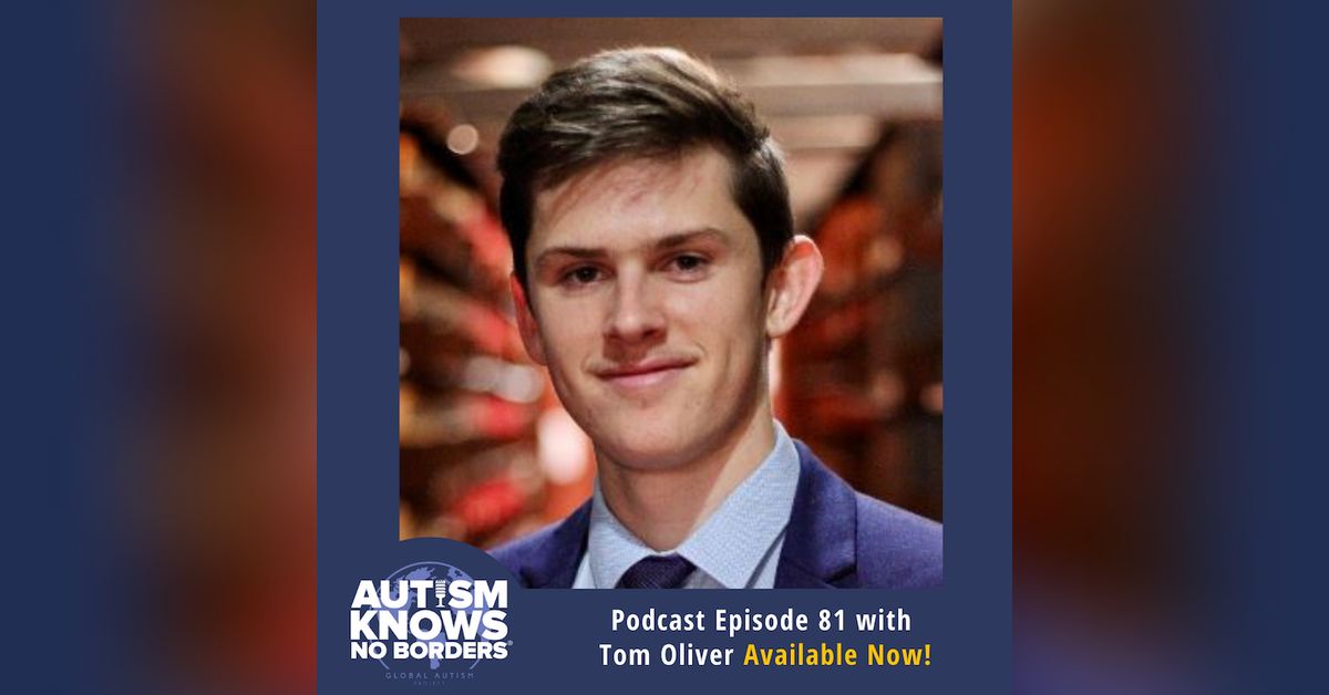 81. Autistic Traits vs. Criminal Law, with Tom Oliver | Autism Knows No ...