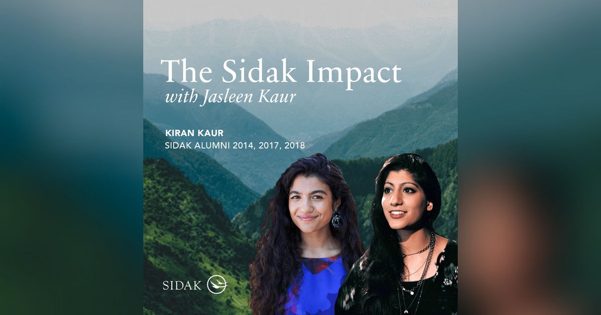 The Sidak Impact: Jasleen Kaur & Kiran Kaur | The Sikh Cast | SikhRI ...