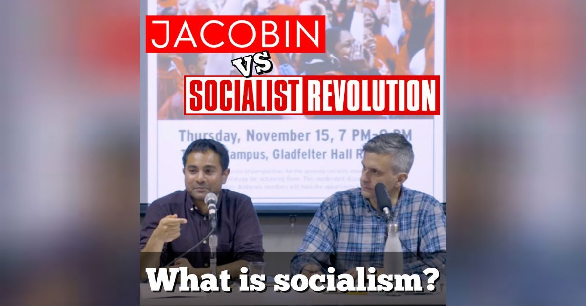 What Is Socialism? Jacobin vs. Socialist Revolution | Communists of America