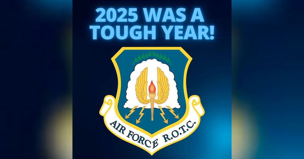 Air Force ROTC: Why This Year Was So Tough (and What That Means for You ...