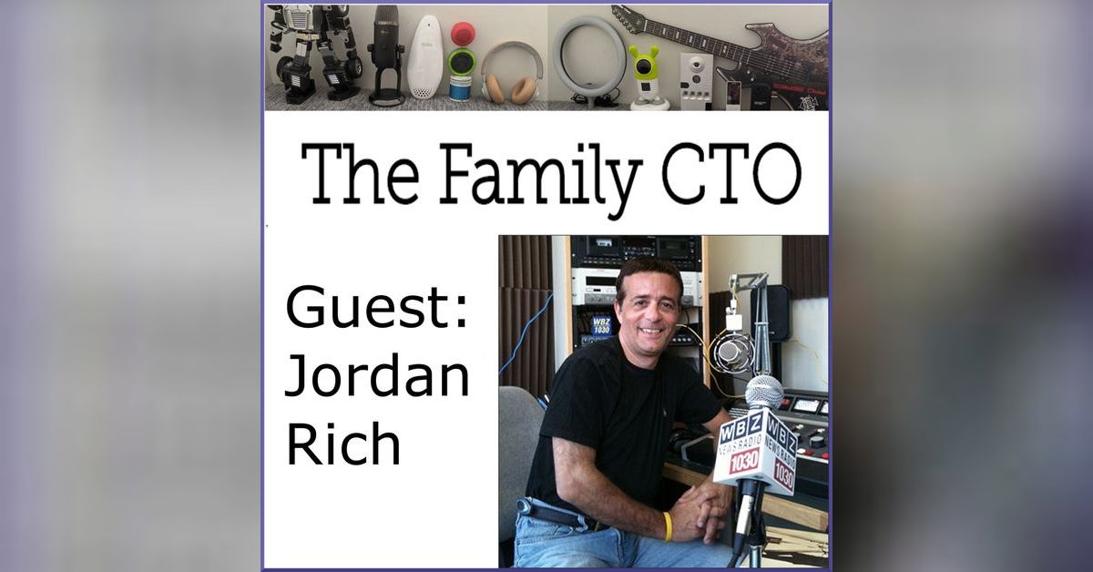 How to Start a Podcast with guest Jordan Rich | The Family CTO Podcast