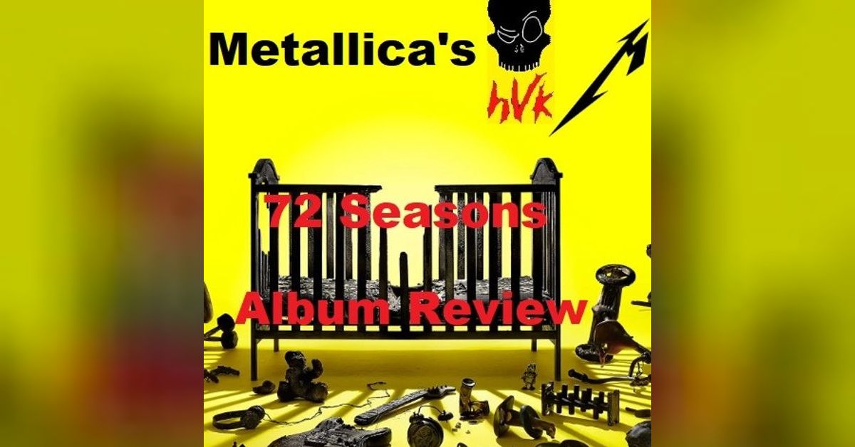 Metallica’s 72 Seasons Album Review | Americanon