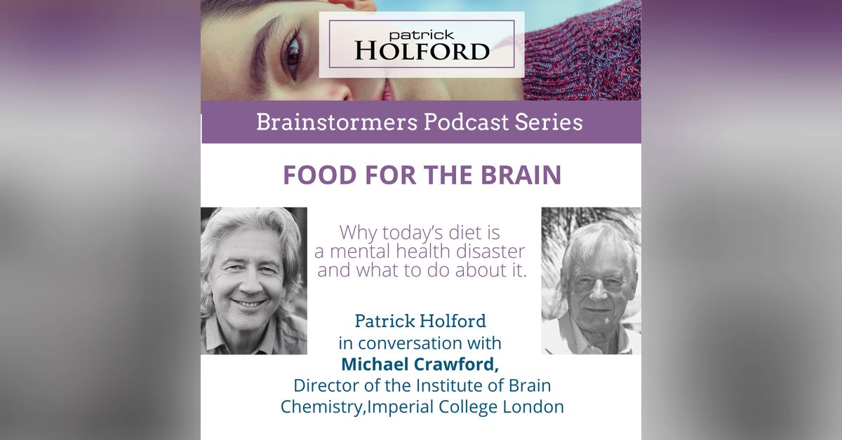 Brainstormers Series - Food For The Brain | Patrick Holford: Simple ...