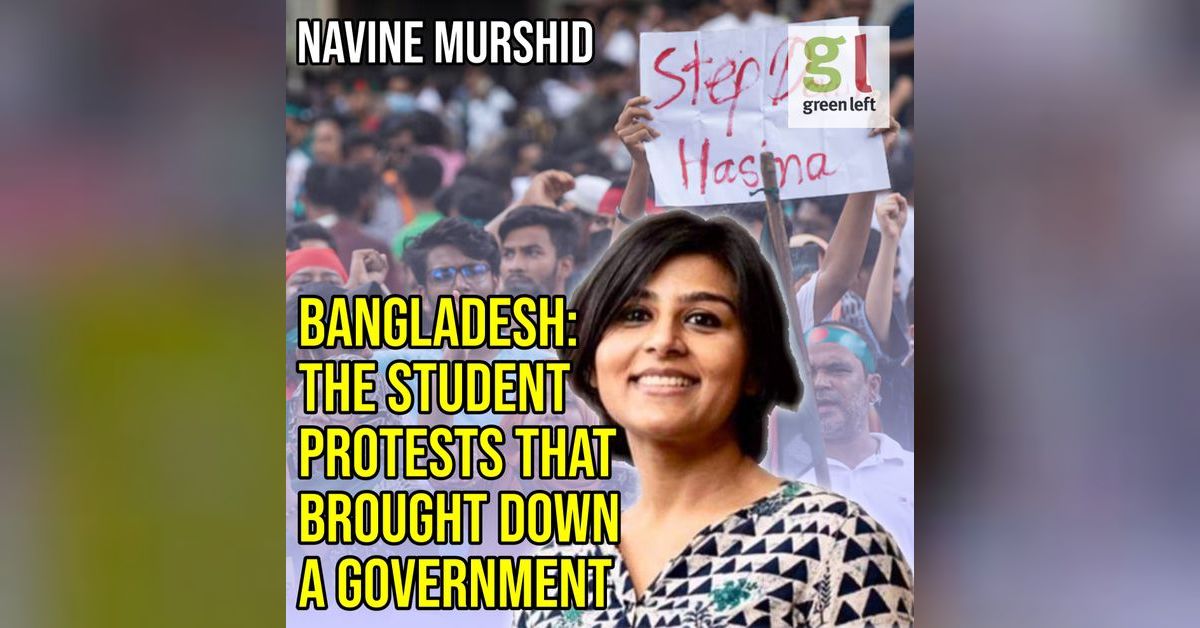 Bangladesh: The student protests that brought down a government | Green ...