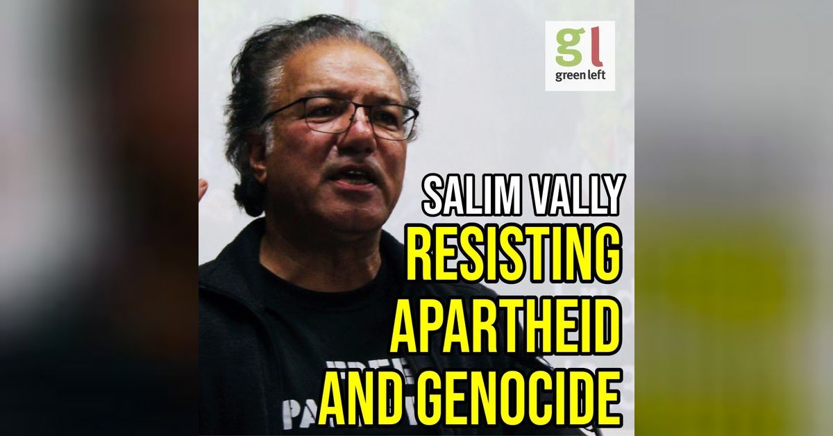 A South African perspective on resisting genocide | Green Left Show #38 ...