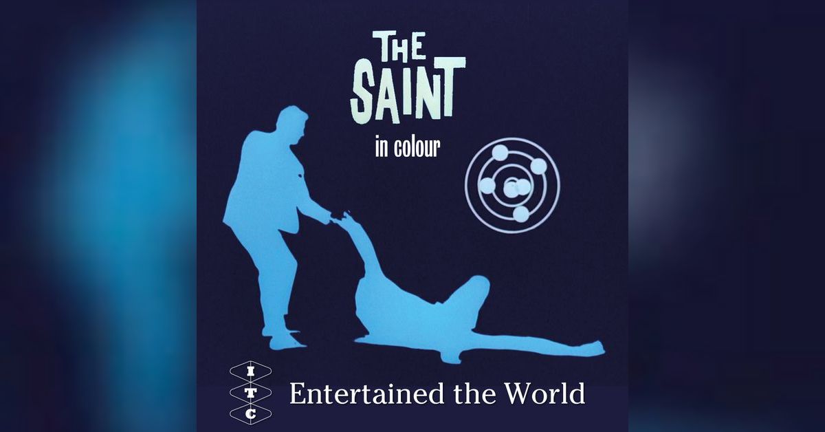 ITC Entertained The World - Episode 22 (Season 3, episode 4) - The ...