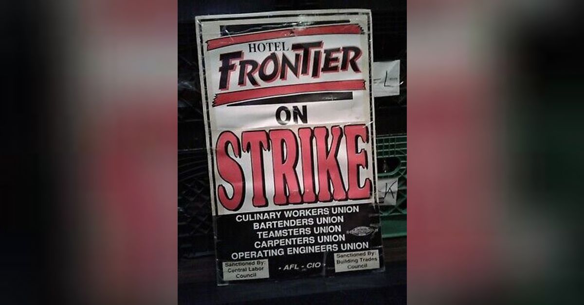 The Las Vegas Frontier strike | Labor History Today