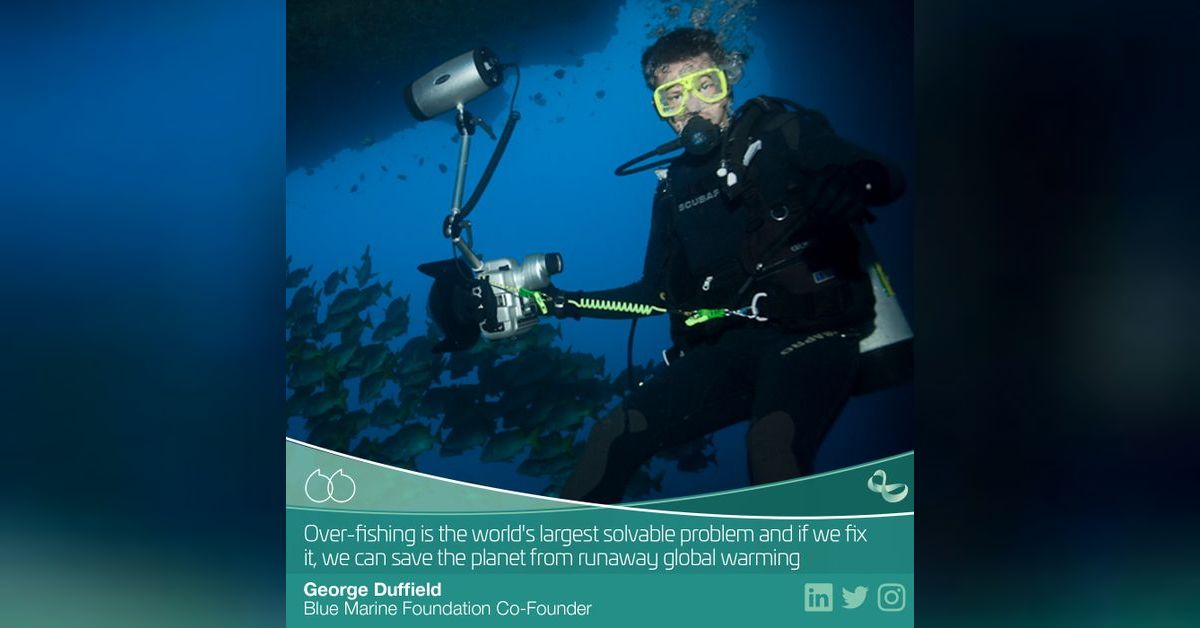 Marine Conservationist George Duffield on how a healthy ocean can be a ...