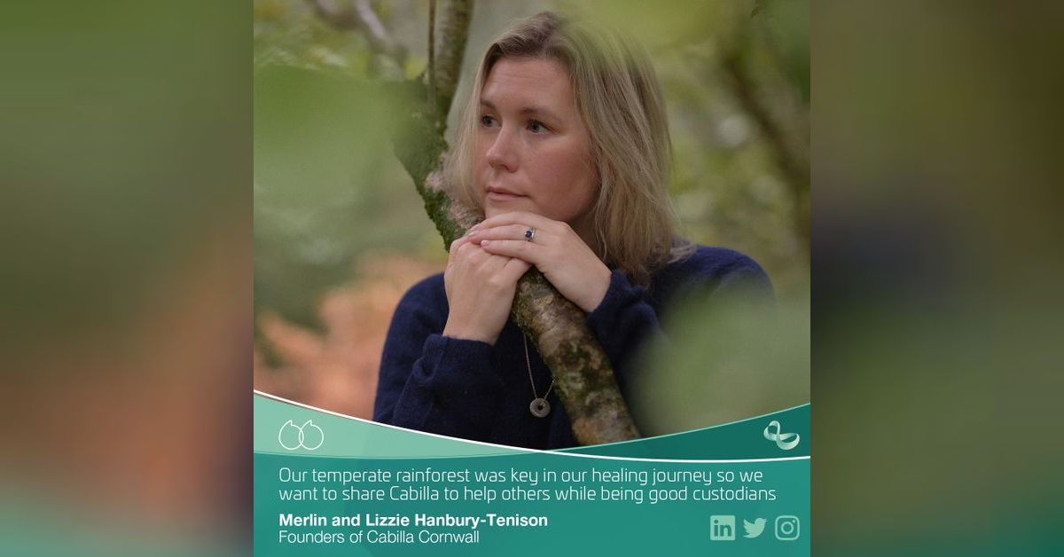 Healing in Cabilla’s Ancient Temperate Rainforest | The Convex Conversation