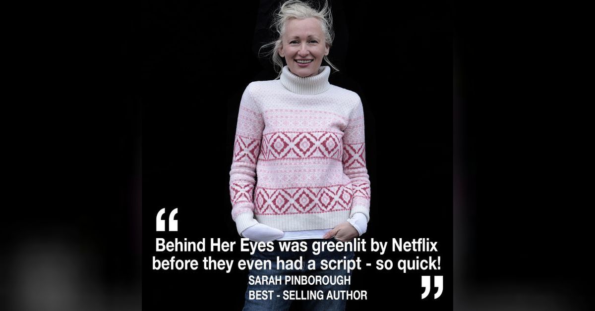 Author Sarah Pinborough on Netflix success with psychological thriller ...