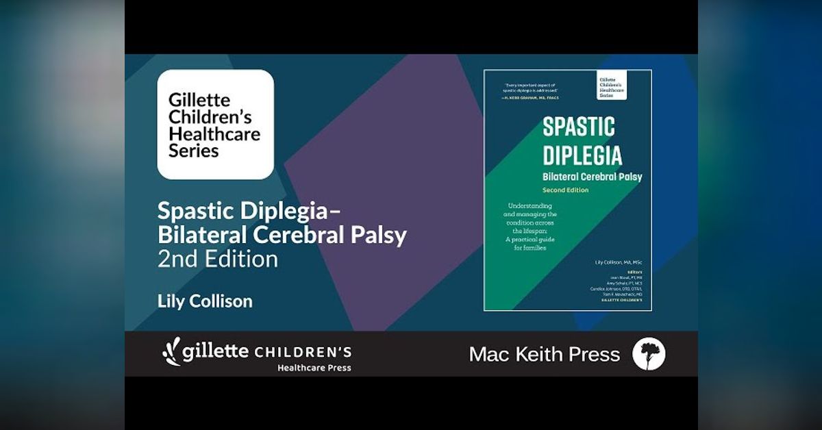 Spastic Diplegia–Bilateral Cerebral Palsy 2nd Edition - Gillette ...