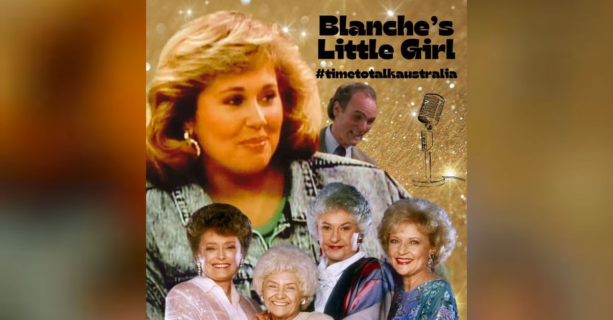 Blanche's Little Girl. Talking to Becky AKA Shawn Schepps | Time To Talk