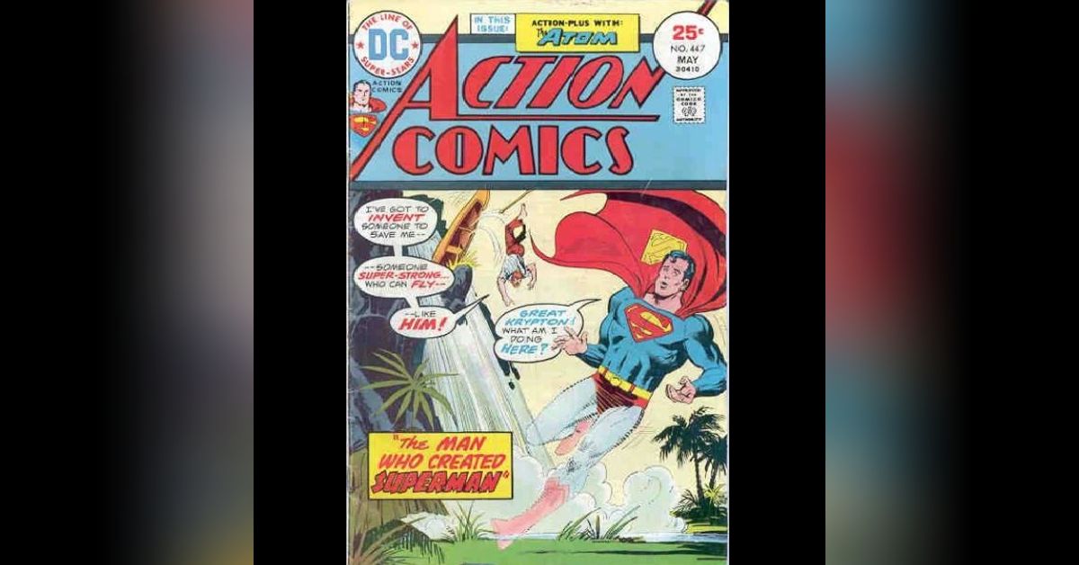 The Man Who Created Superman | The Earth 2 Podcast